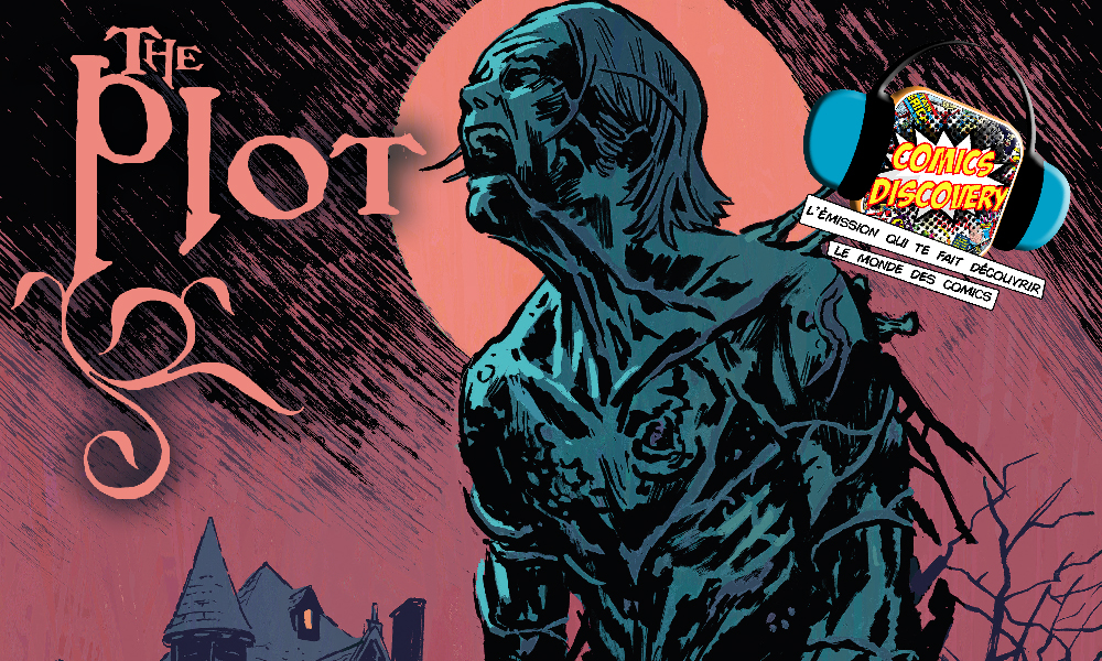 ComicsDiscovery S05E38 : The plot - James et Faye